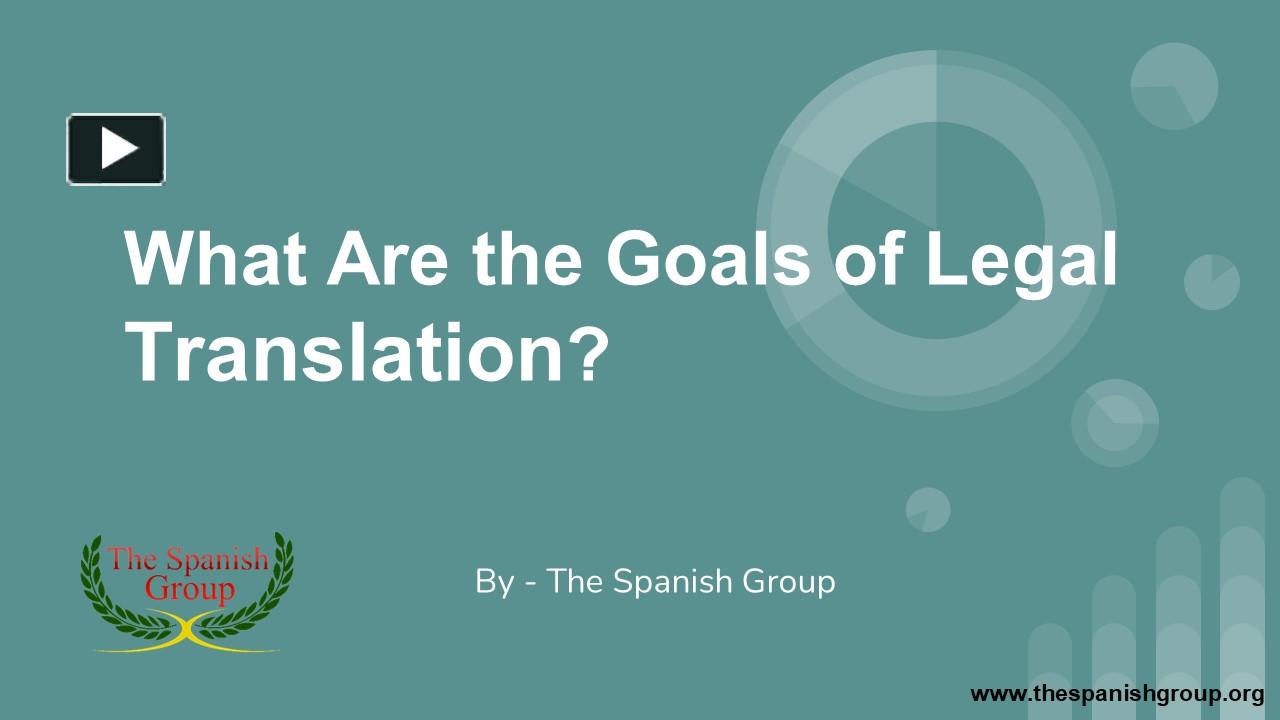 What Are the Goals of Legal Translation? presentation | free to download