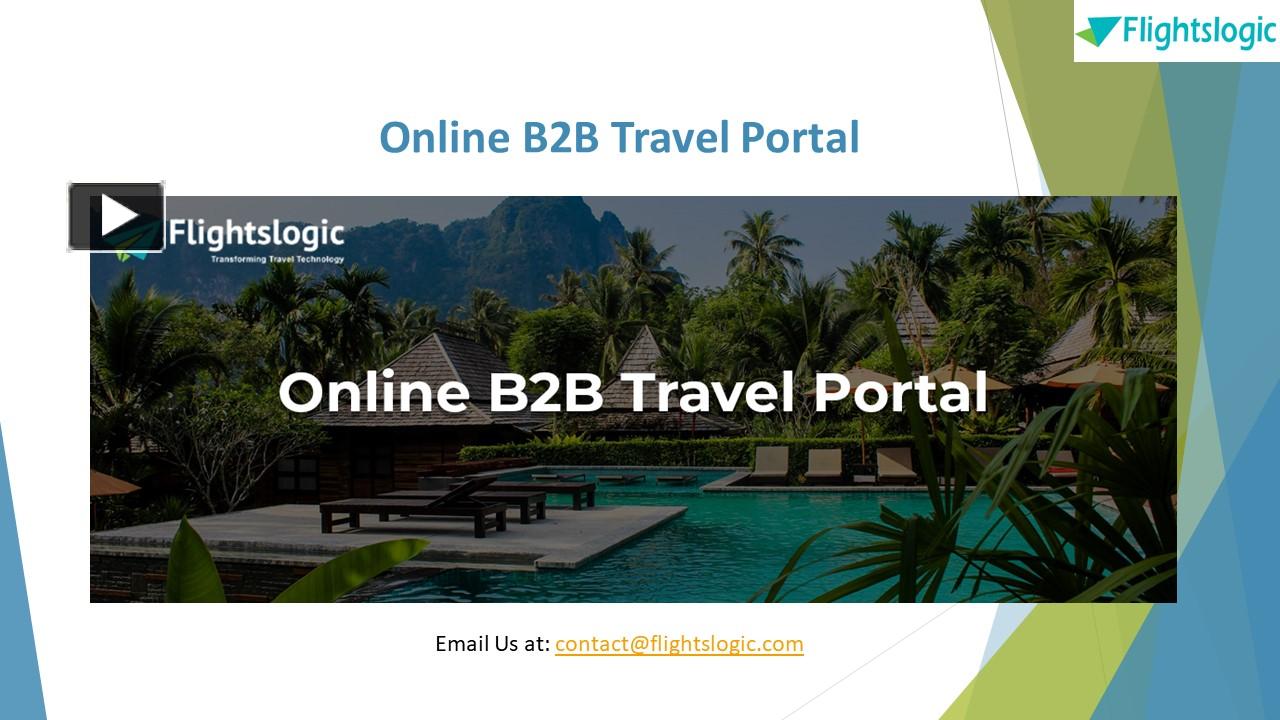PPT – Online B2B Travel Portal PowerPoint presentation | free to ...