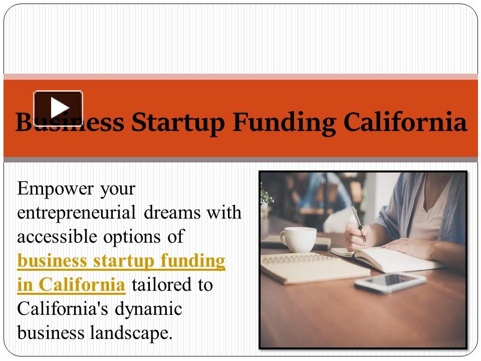 PPT – Business Startup Funding California PowerPoint presentation ...