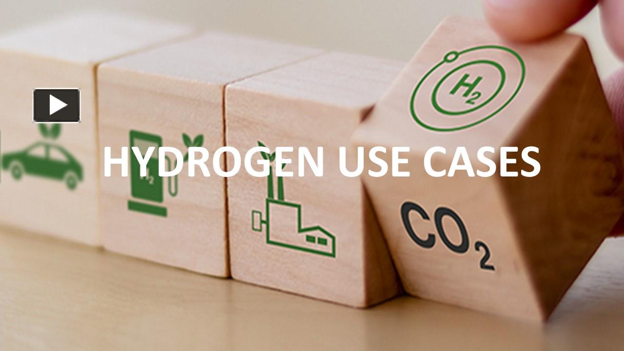 PPT – Hydrogen Use Cases (1) PowerPoint presentation | free to download ...
