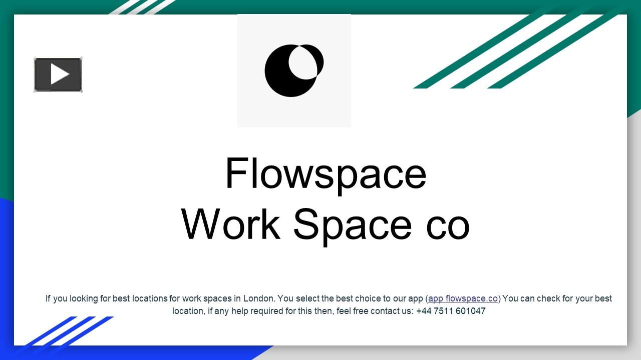 PPT – Flowspace - workspace co PowerPoint presentation | free to ...