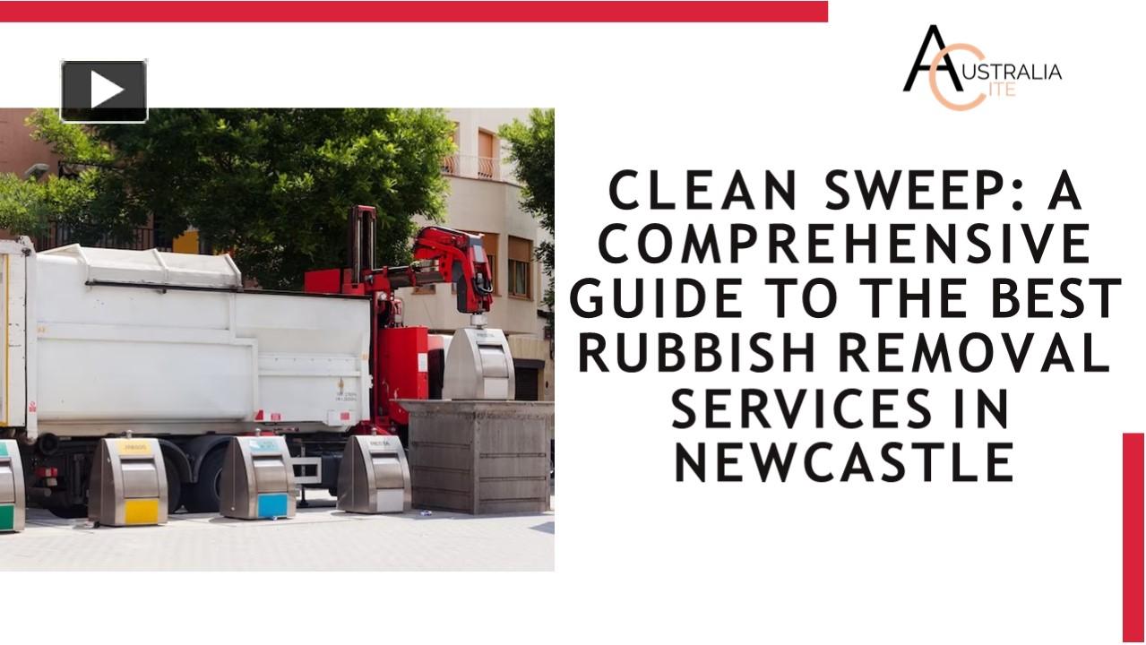 PPT – Clean Sweep: A Comprehensive Guide to the Best Rubbish Removal ...