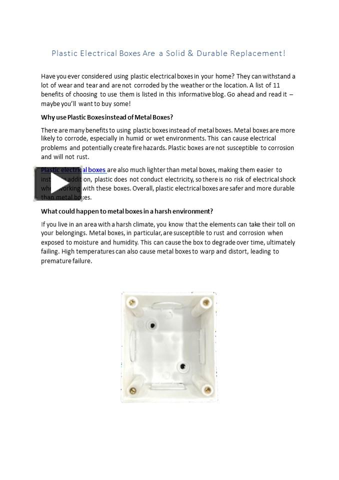 PLASTIC ELECTRICAL BOXES ARE A SOLID & DURABLE REPLACEMENT ...