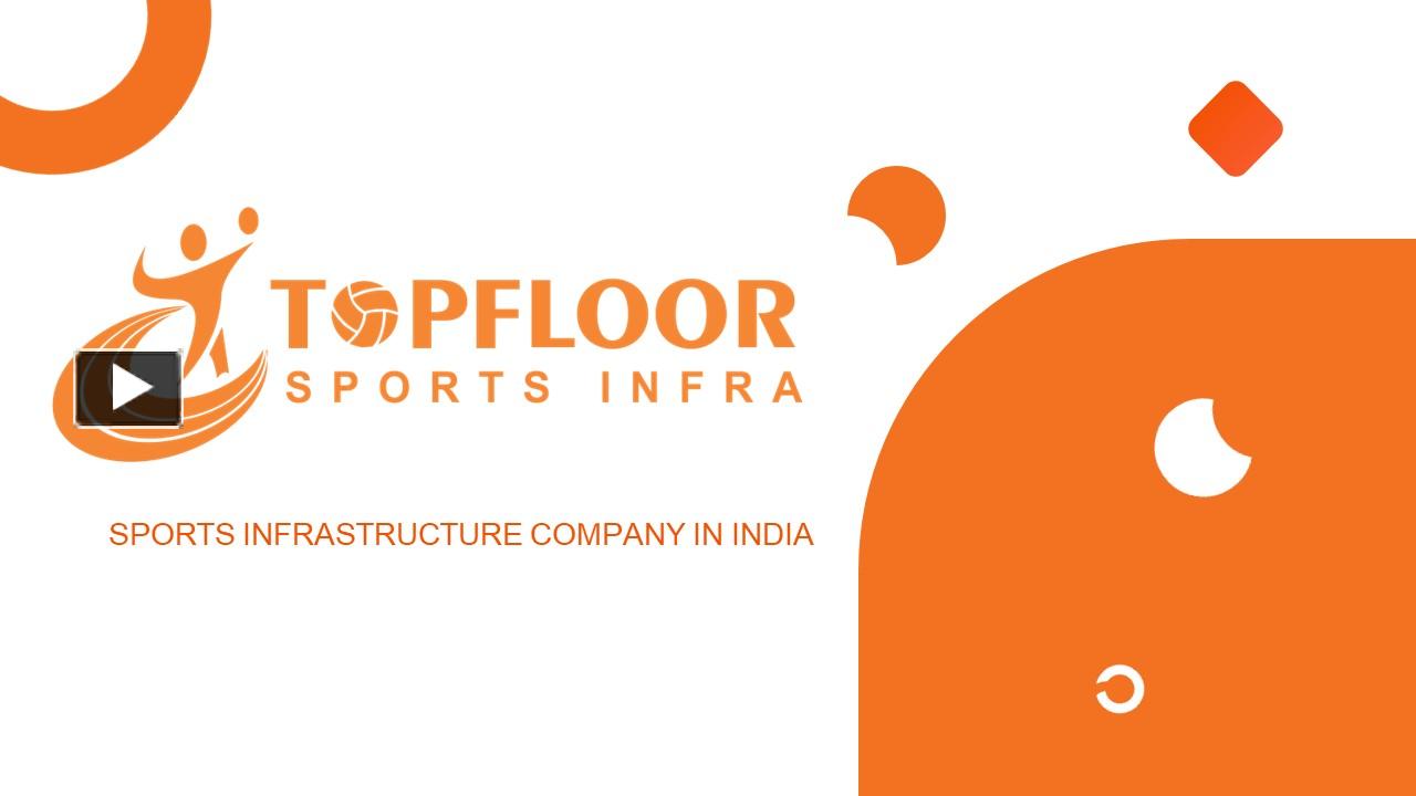 Sports Infrastructure Company in India presentation | free to download