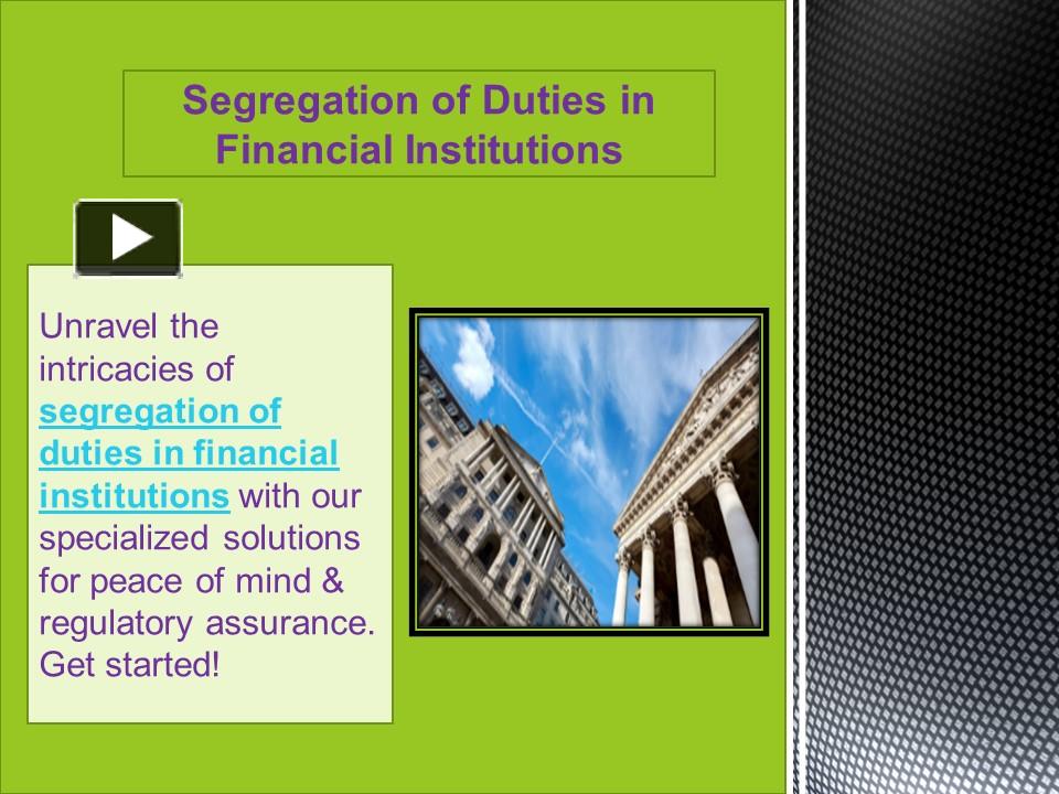 PPT – Segregation of Duties in Financial Institutions PowerPoint ...