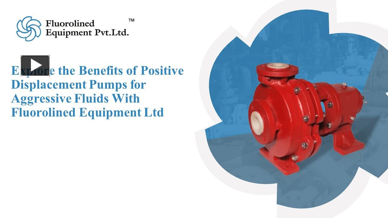 PPT – Explore the Benefits of Positive Displacement Pumps for ...