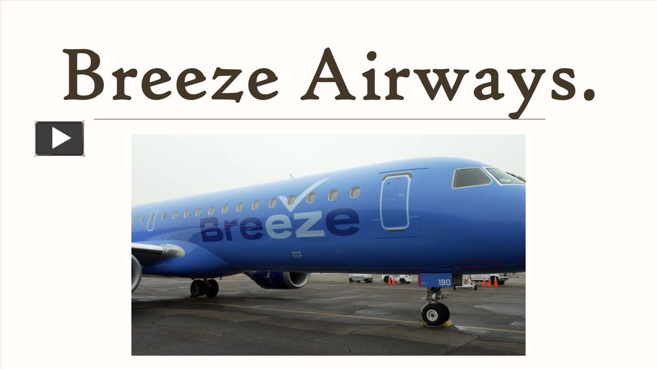 How To Change Name In Breeze Airways Tickets? presentation | free to ...