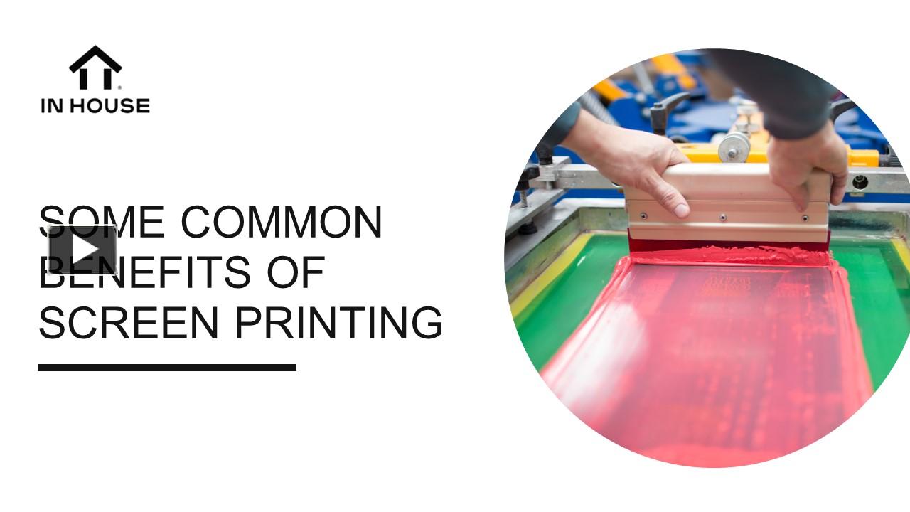 PPT – Some common benefits of screen printing PowerPoint presentation ...