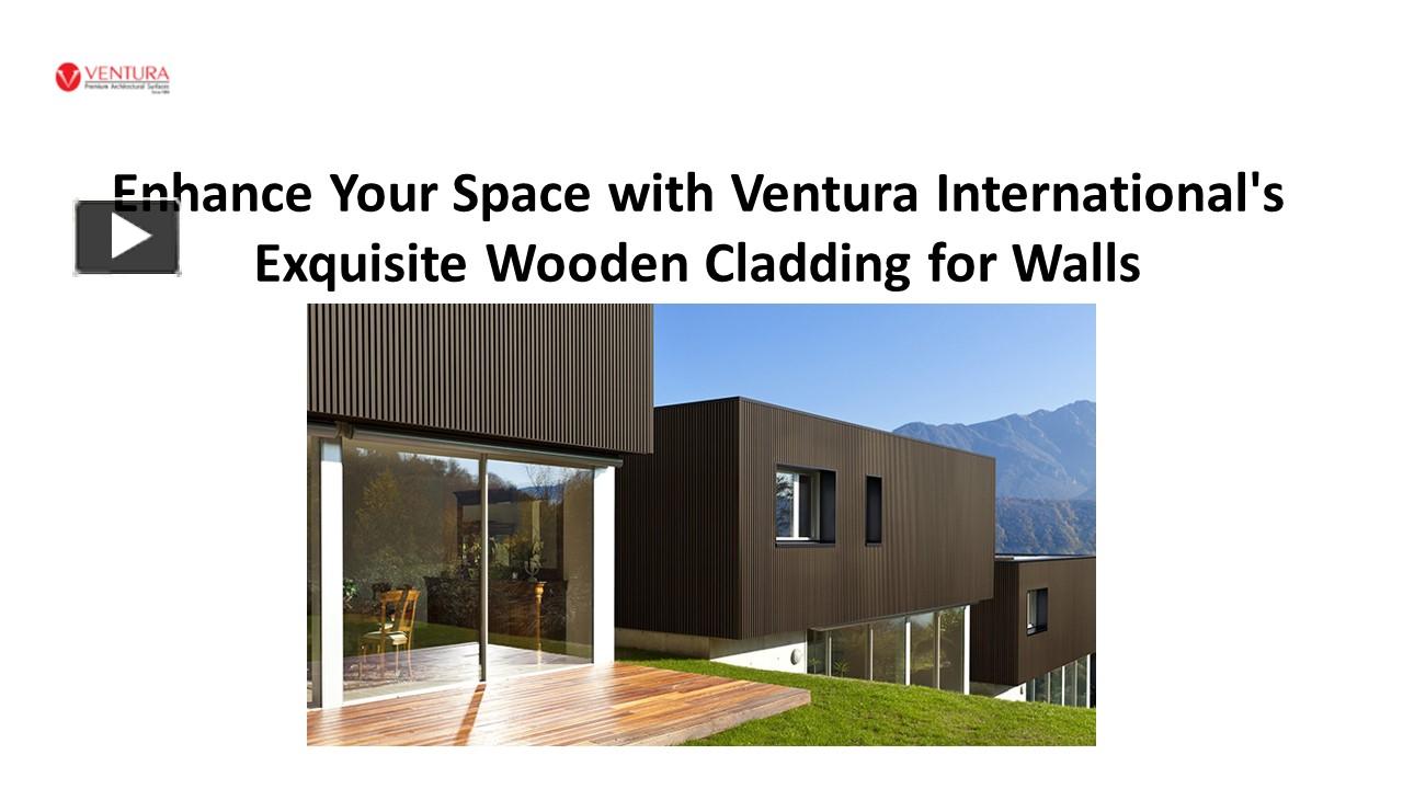 PPT – Wooden Cladding For Walls - Ventura International (2) PowerPoint ...