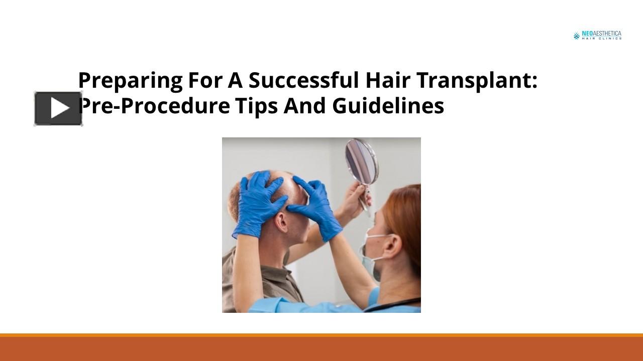 Preparing For A Successful Hair Transplant: Pre-Procedure Tips And ...
