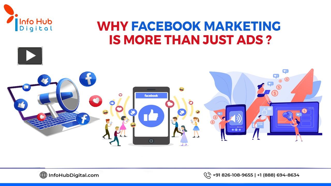 Why Facebook Marketing Is More Than Just Ads ? presentation | free to ...