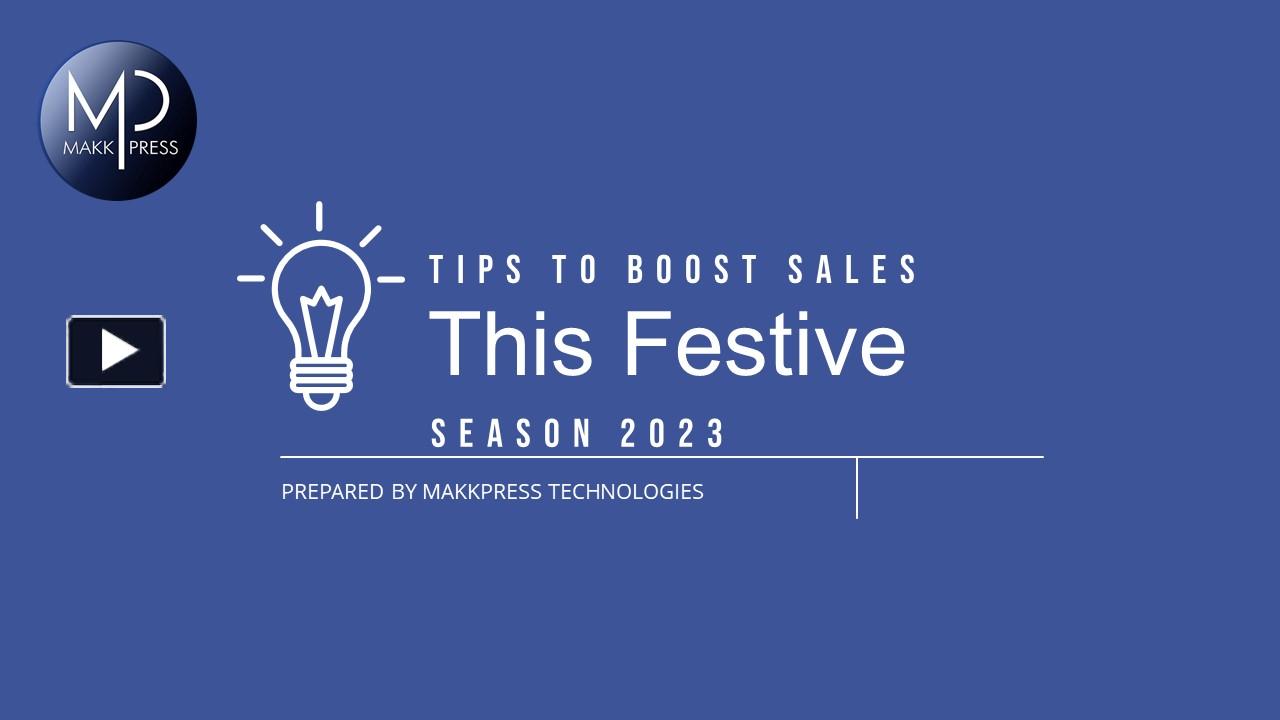 PPT – Tips to Boost Sales This Festive Season 2023 PowerPoint ...