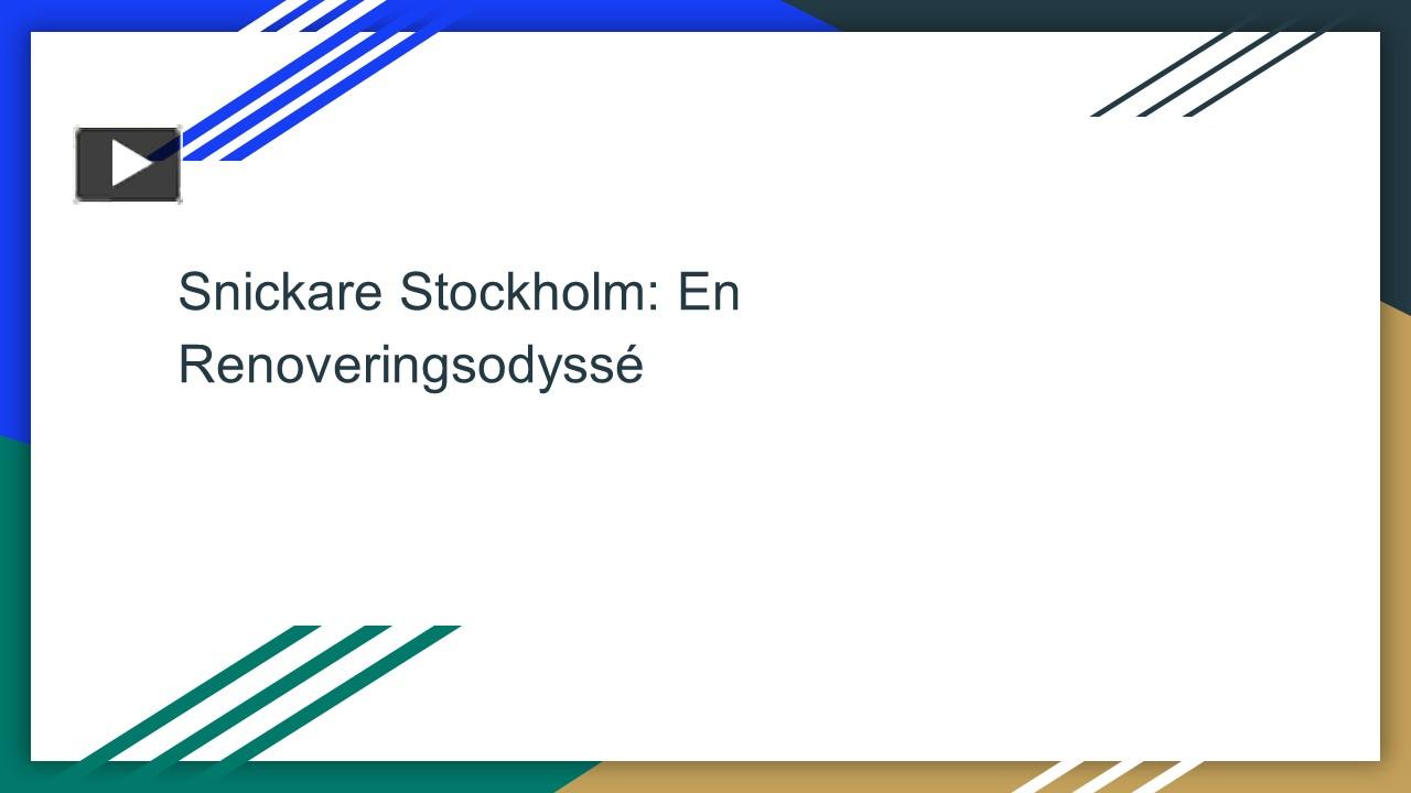 Snickare Stockholm: En Renoveringsodyssé presentation | free to download