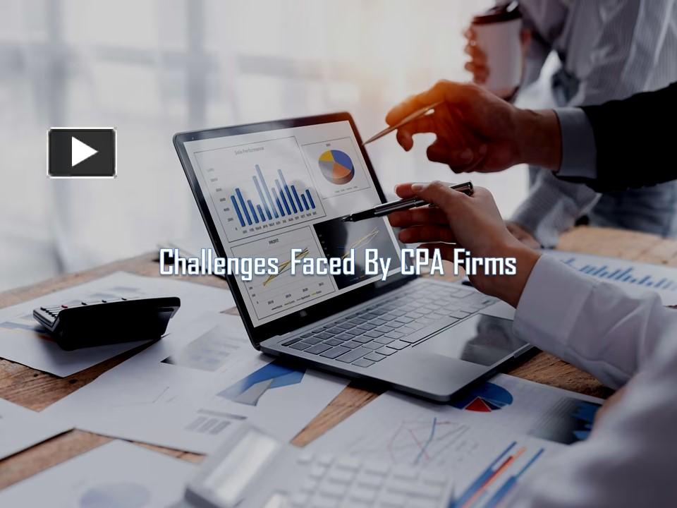 PPT – Challenges Faced By CPA Firms PowerPoint presentation | free to ...