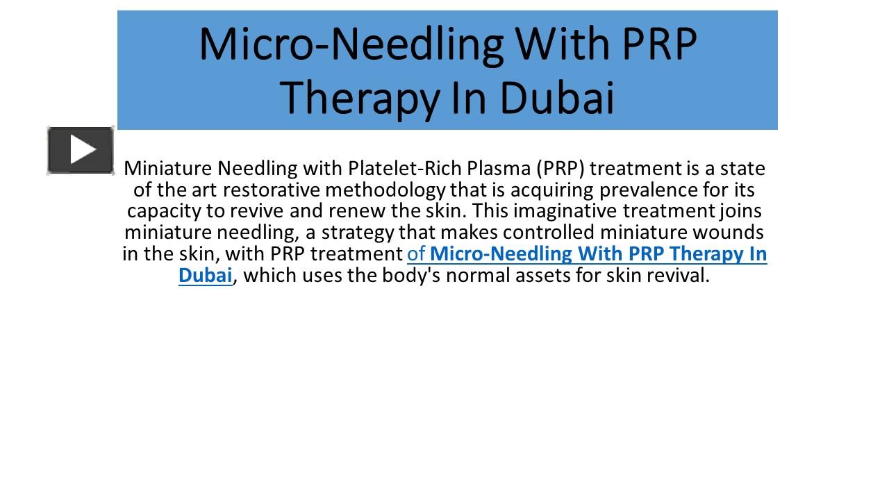 PPT – Micro-Needling With PRP Therapy In Dubai PowerPoint presentation ...