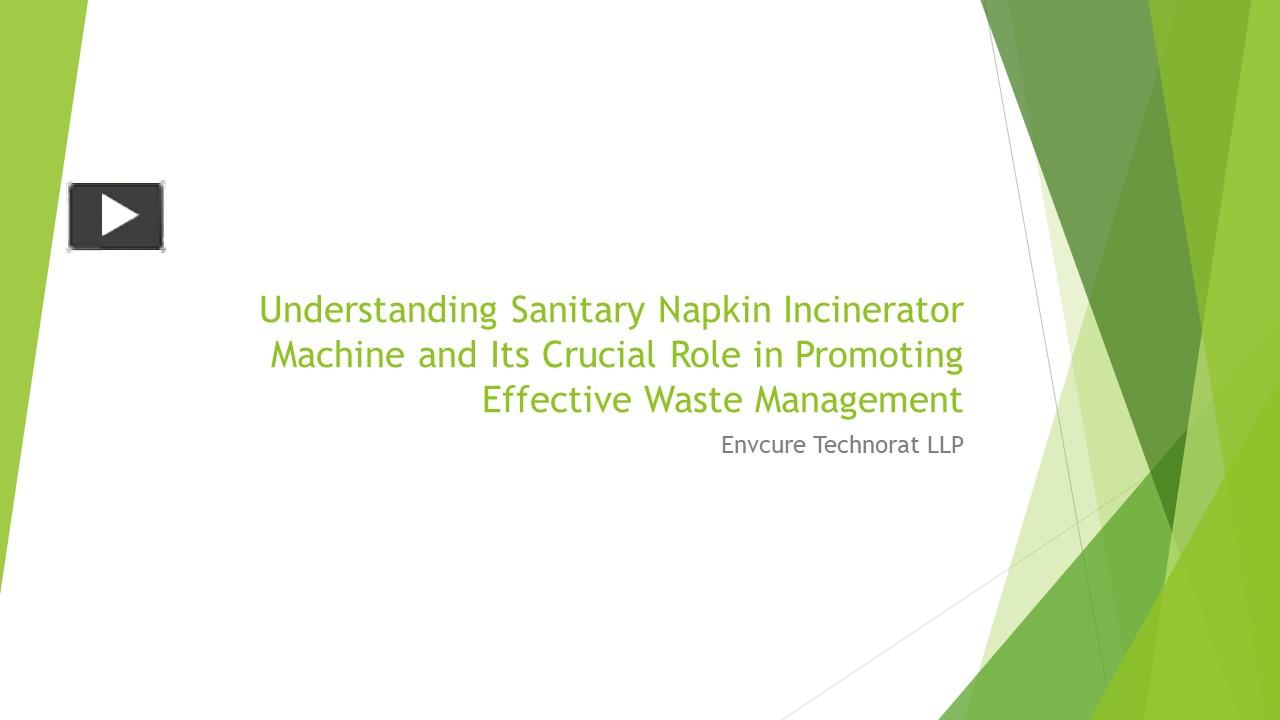 PPT – Understanding Sanitary Napkin Incinerator Machine and Its Crucial ...