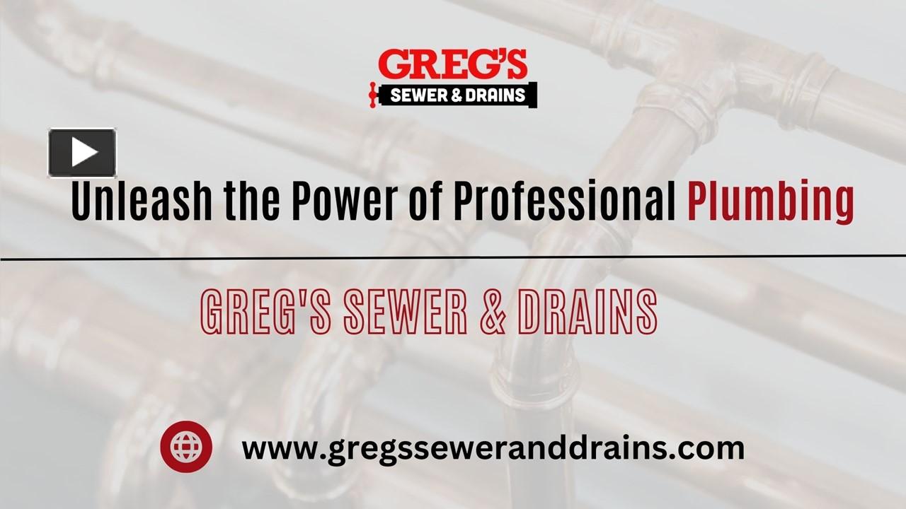 PPT – Hire the Best Plumber in Northridge | Greg’s Sewer & Drains ...
