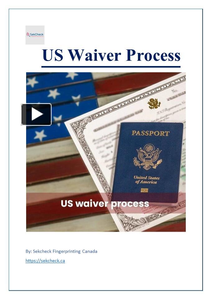 PPT – US Waiver Process PowerPoint presentation | free to download - id ...