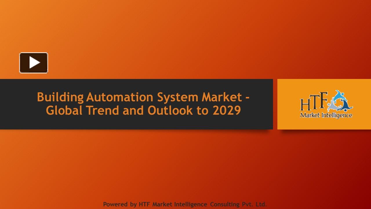 Building Automation System Market - Global Trend and Outlook to 2029 ...