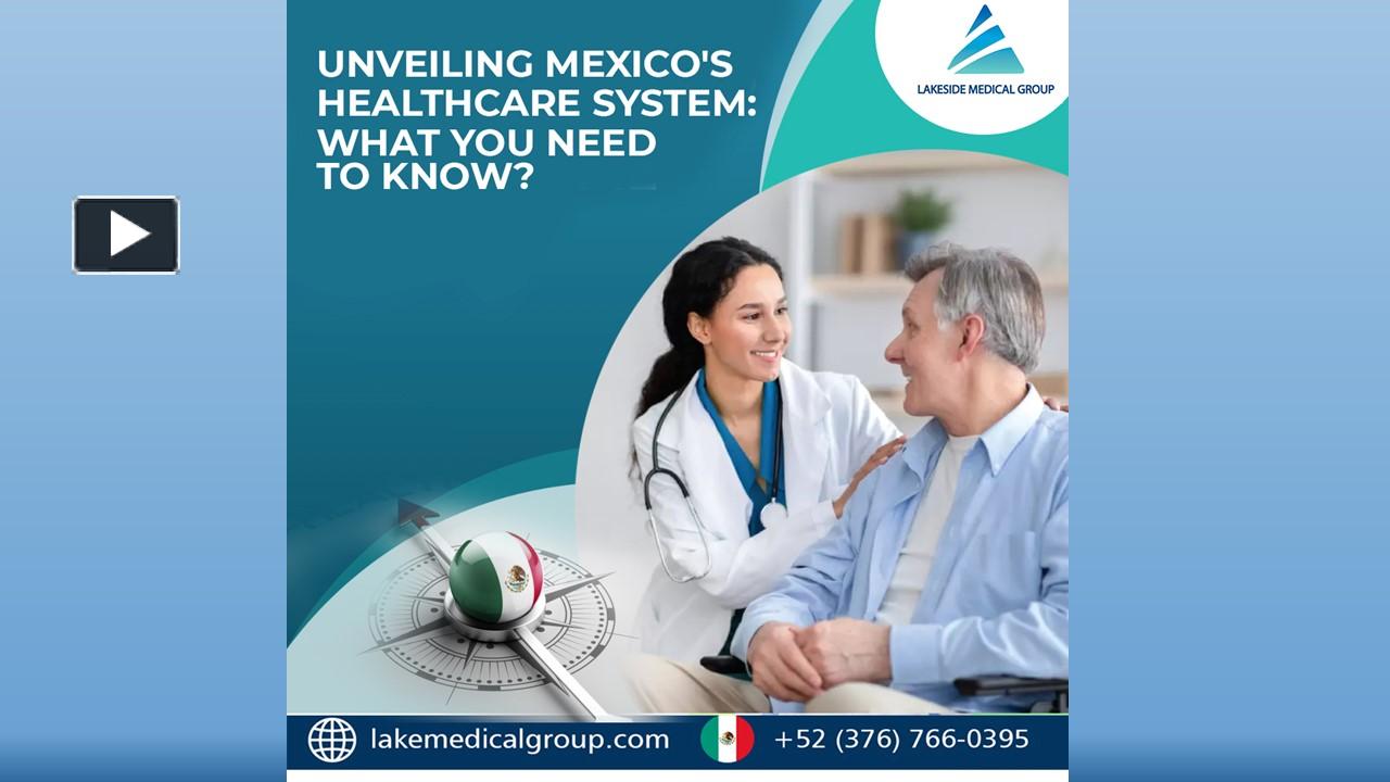 Unveiling Mexico's Healthcare System: What You Need to Know ...