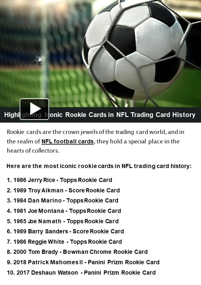 PPT – Highlight some of the most iconic rookie cards in NFL trading ...