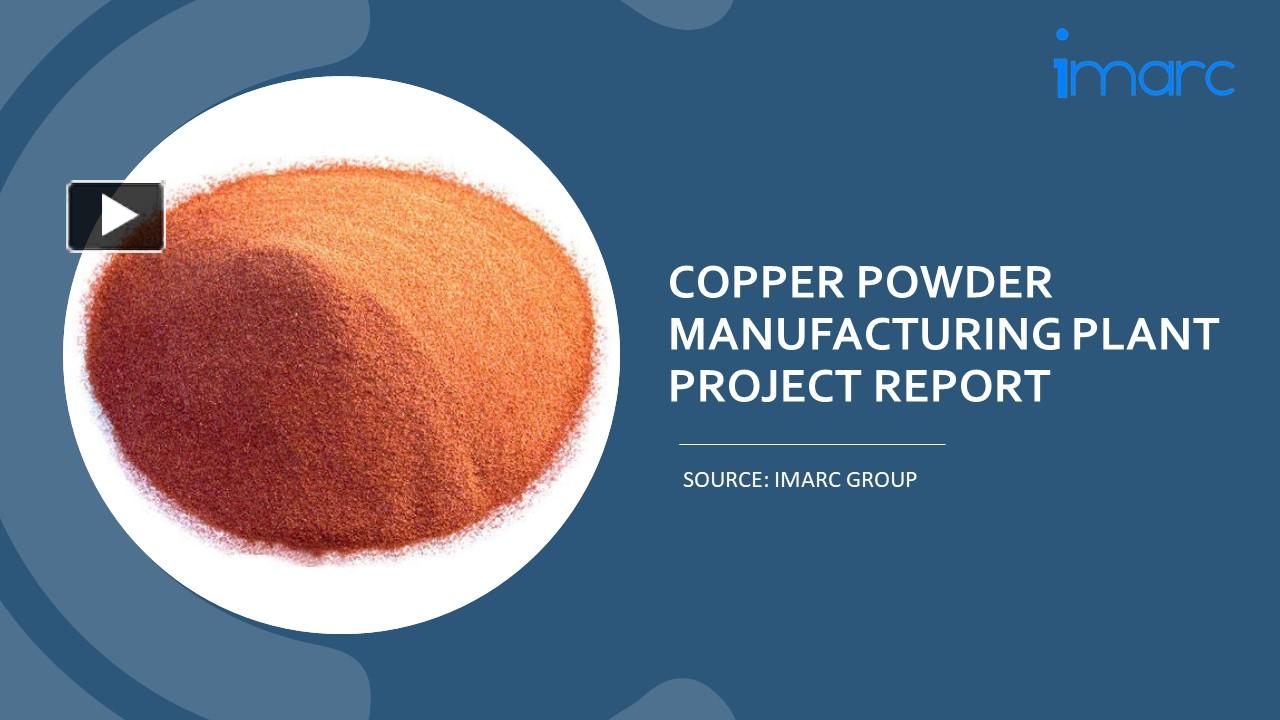 PPT – Detailed Project Report on Setting up a Copper Powder ...