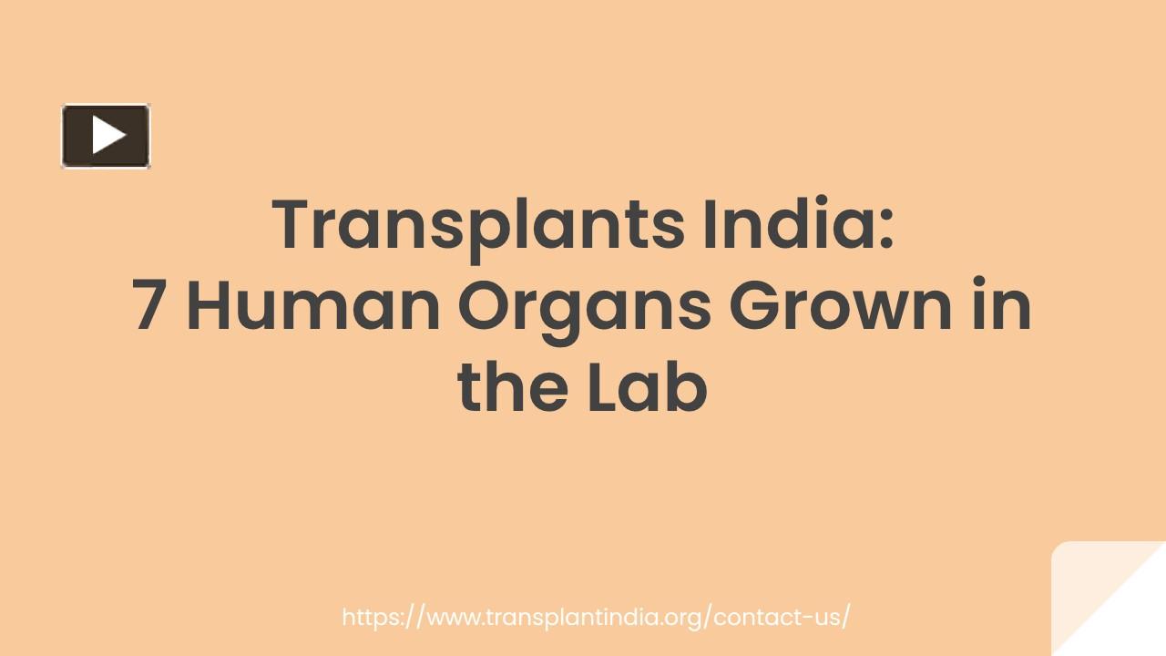 PPT – Human Organs that has been grown in the Laboratory PowerPoint ...