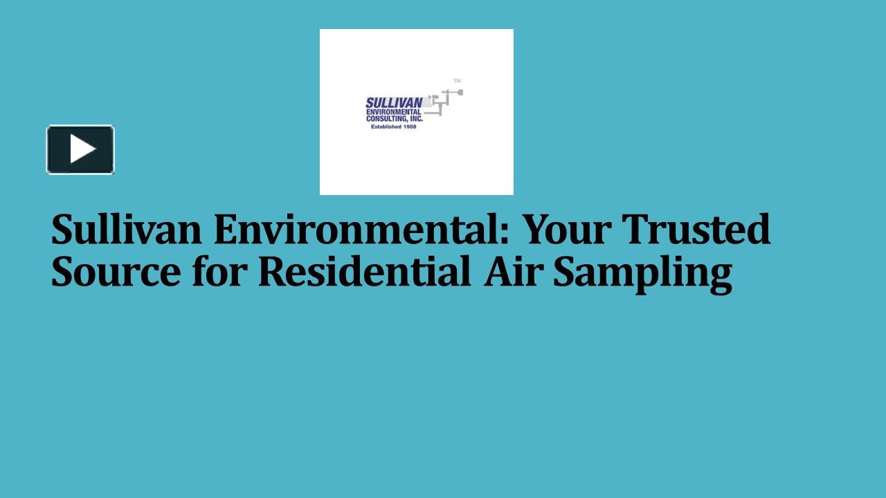 Sullivan Environmental: Your Trusted Source for Residential Air ...