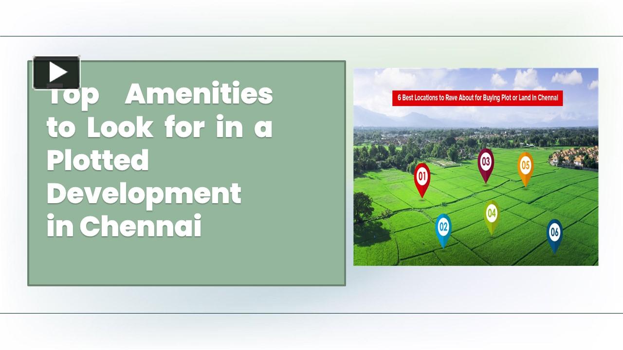 PPT – Top Amenities to Look for in a Plotted Development in Chennai ...
