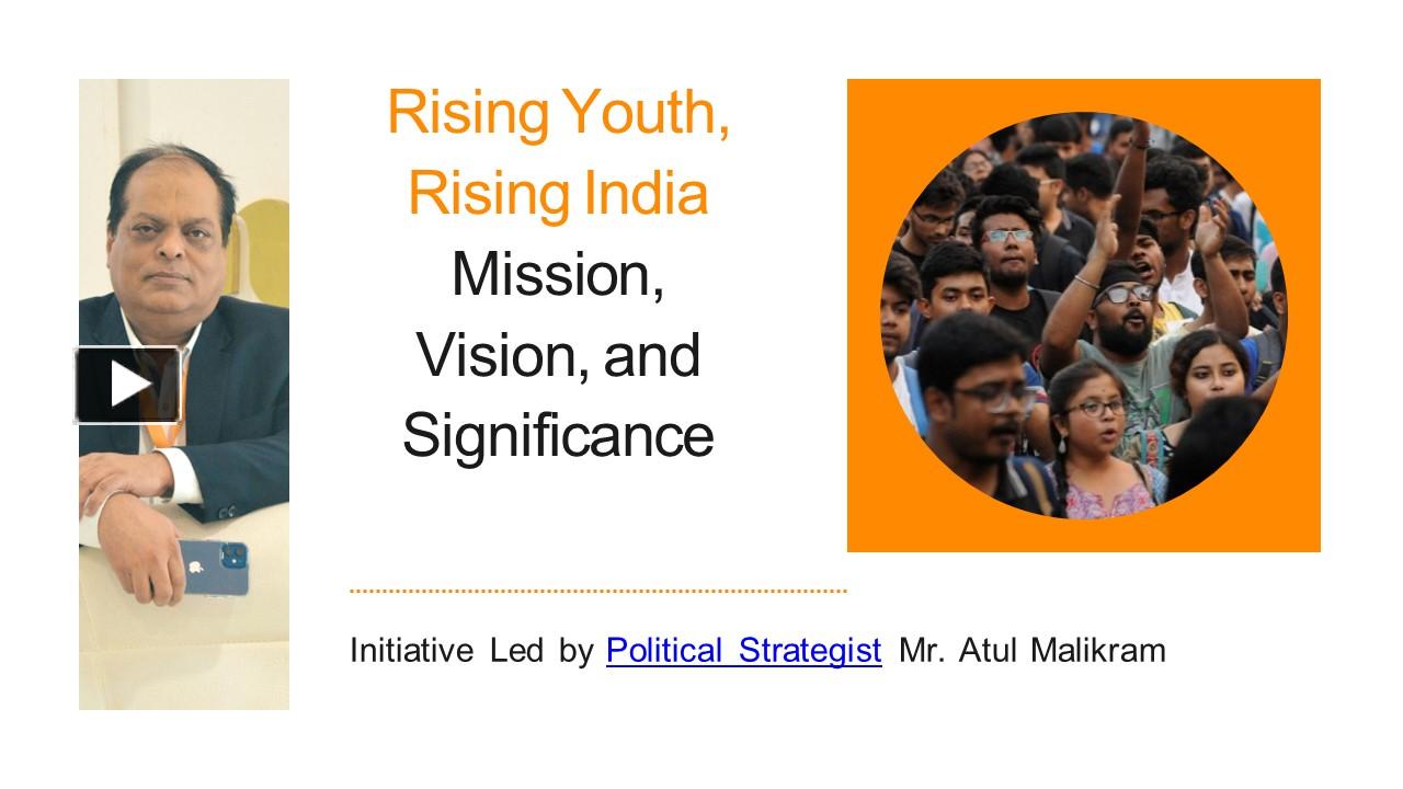 PPT – Rising Youth, Rising India- Mission, Vision, and Significance ...