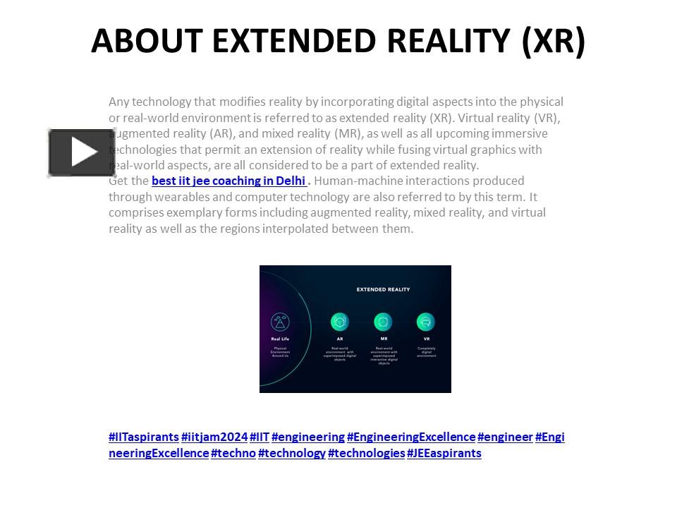 PPT – ABOUT EXTENDED REALITY (XR) PowerPoint presentation | free to ...