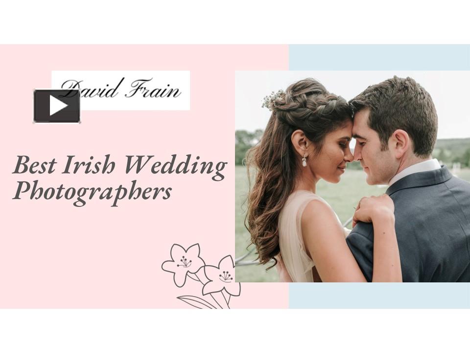 Best Irish Wedding Photographers presentation | free to download