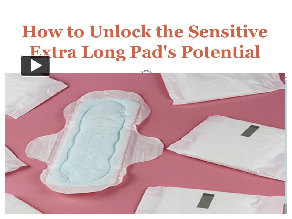 PPT – How to Unlock the Sensitive Extra Long Pad's Potential PowerPoint ...