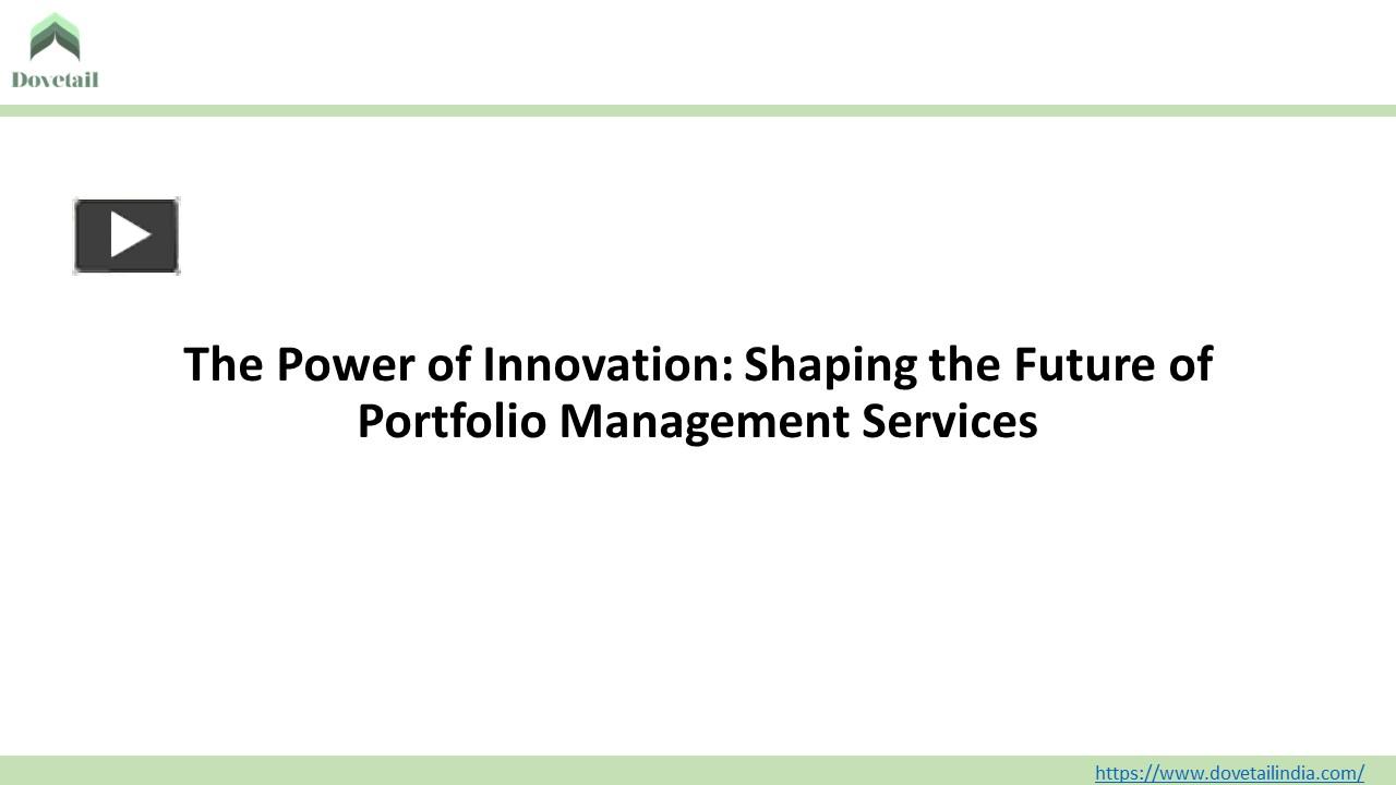 PPT – The Power of Innovation: Shaping the Future of Portfolio ...