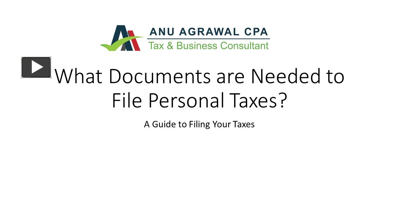 PPT – What Documents are Needed to File Personal Taxes? PowerPoint ...