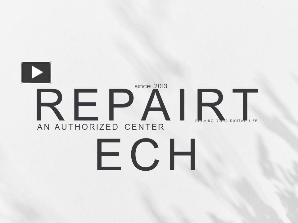 PPT – Onsite Mobile Repair: A Convenient Solution for Your Tech Woes in ...