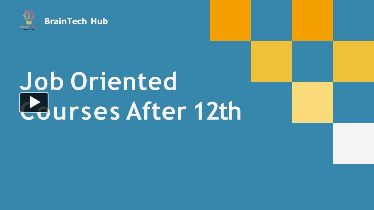 PPT – Job Oriented Courses After 12th PowerPoint presentation | free to ...