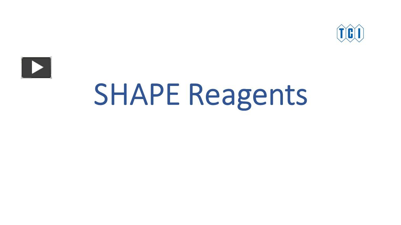 SHAPE Reagents presentation | free to download