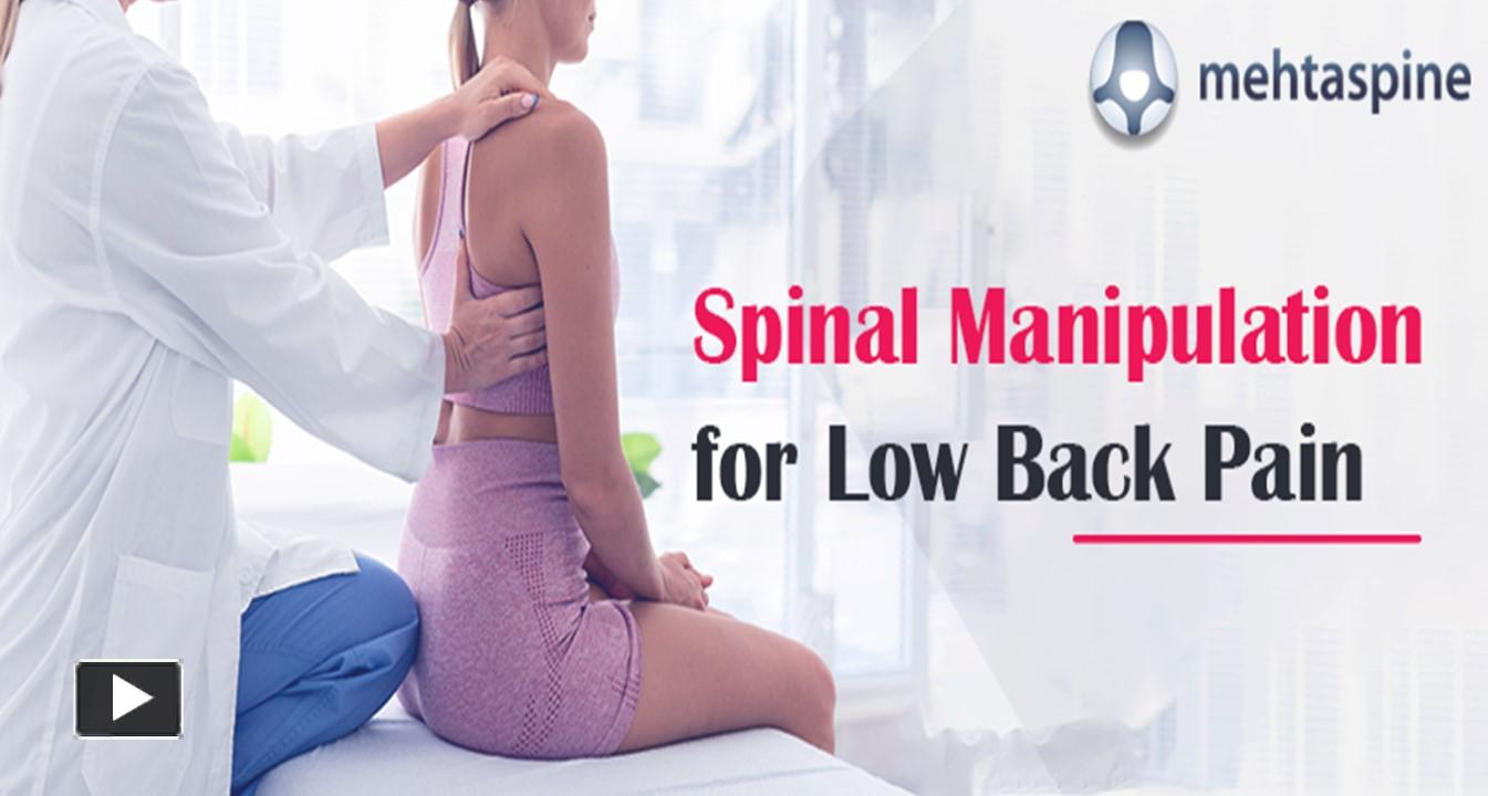 PPT – Effective Spinal Manipulation Techniques for Low Back Pain Relief ...