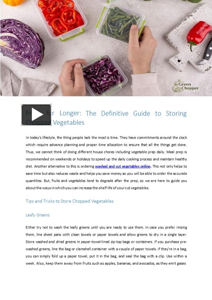 Fresh for Longer: The Definitive Guide to Storing Chopped Vegetables ...