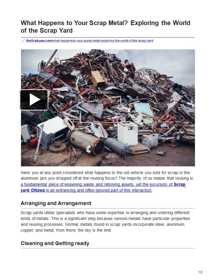 What Happens to Your Scrap Metal Exploring the World of the Scrap Yard ...