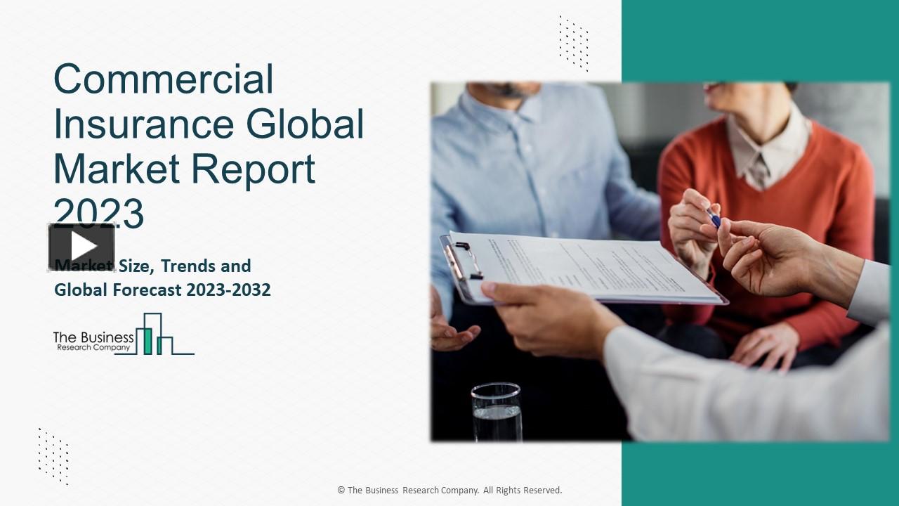 PPT – Commercial Insurance Market Report, Trends, Share Analysis, Scope ...