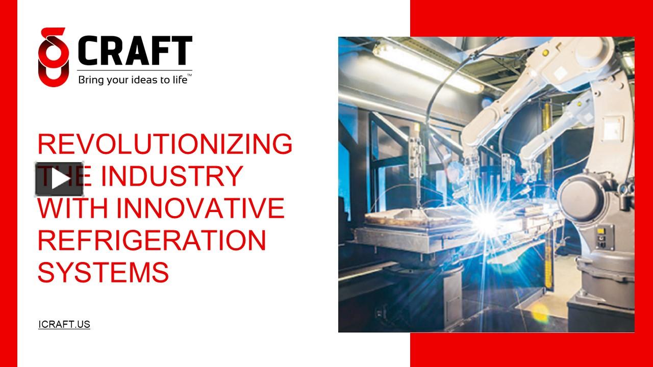 PPT – Future Cooling Solutions With Innovative Refrigeration System ...