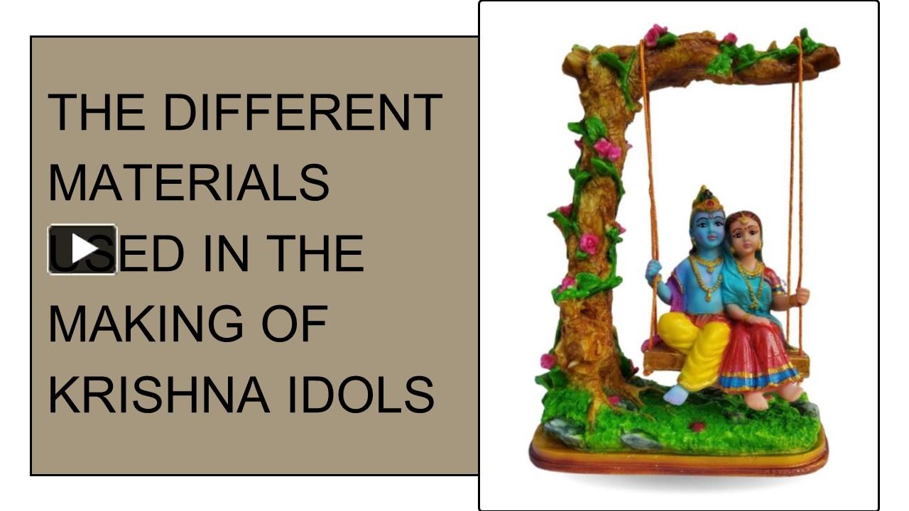 PPT – The Different Materials Used in the Making of Krishna Idols ...