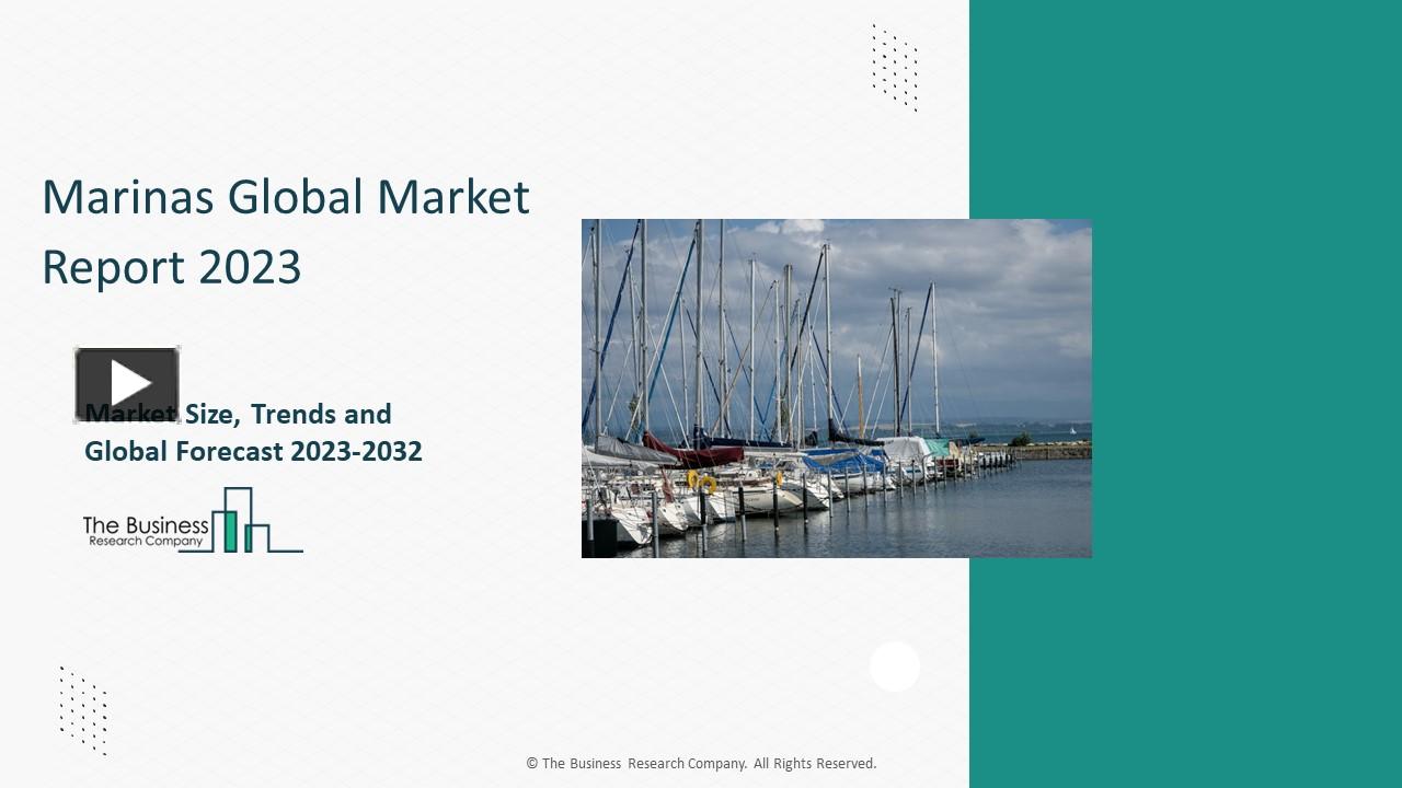 PPT – Marinas Market ing Research, Analysis Services, Scope, Shape ...
