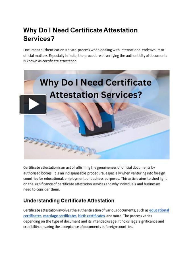 Why Do I Need Certificate Attestation Services? presentation | free to ...