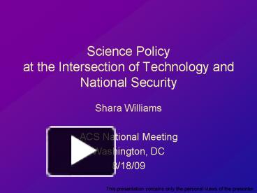 Science Policy at the Intersection of Technology and National Security ...