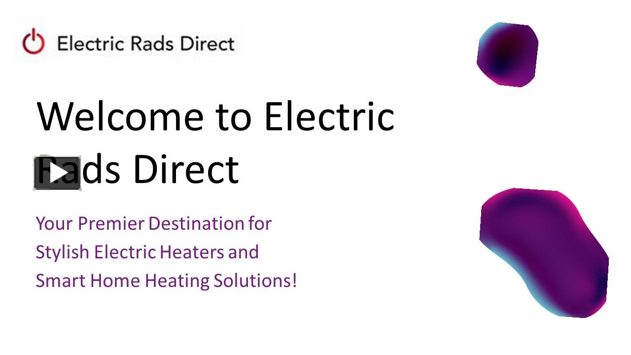 PPT – Space-Saving Comfort: Wall Hung Electric Radiators PowerPoint ...