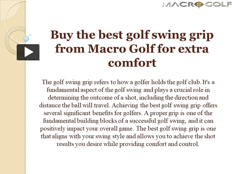 Buy the best golf swing grip from Macro Golf for extra comfort ...