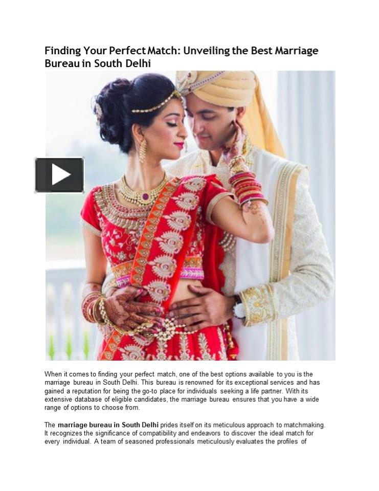 PPT – Finding Your Perfect Match: Unveiling the Best Marriage Bureau in ...